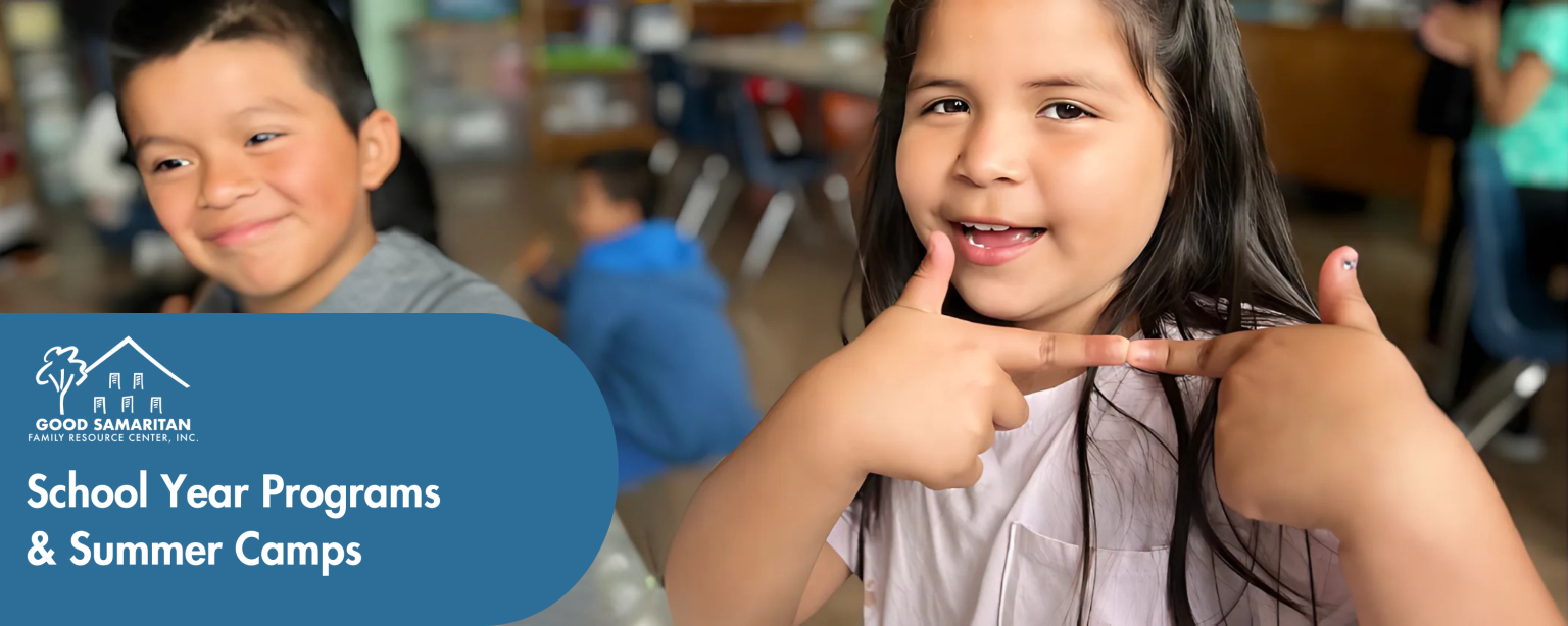 School-Year Programs & Summer Camps - Good Samaritan Family Resource Center